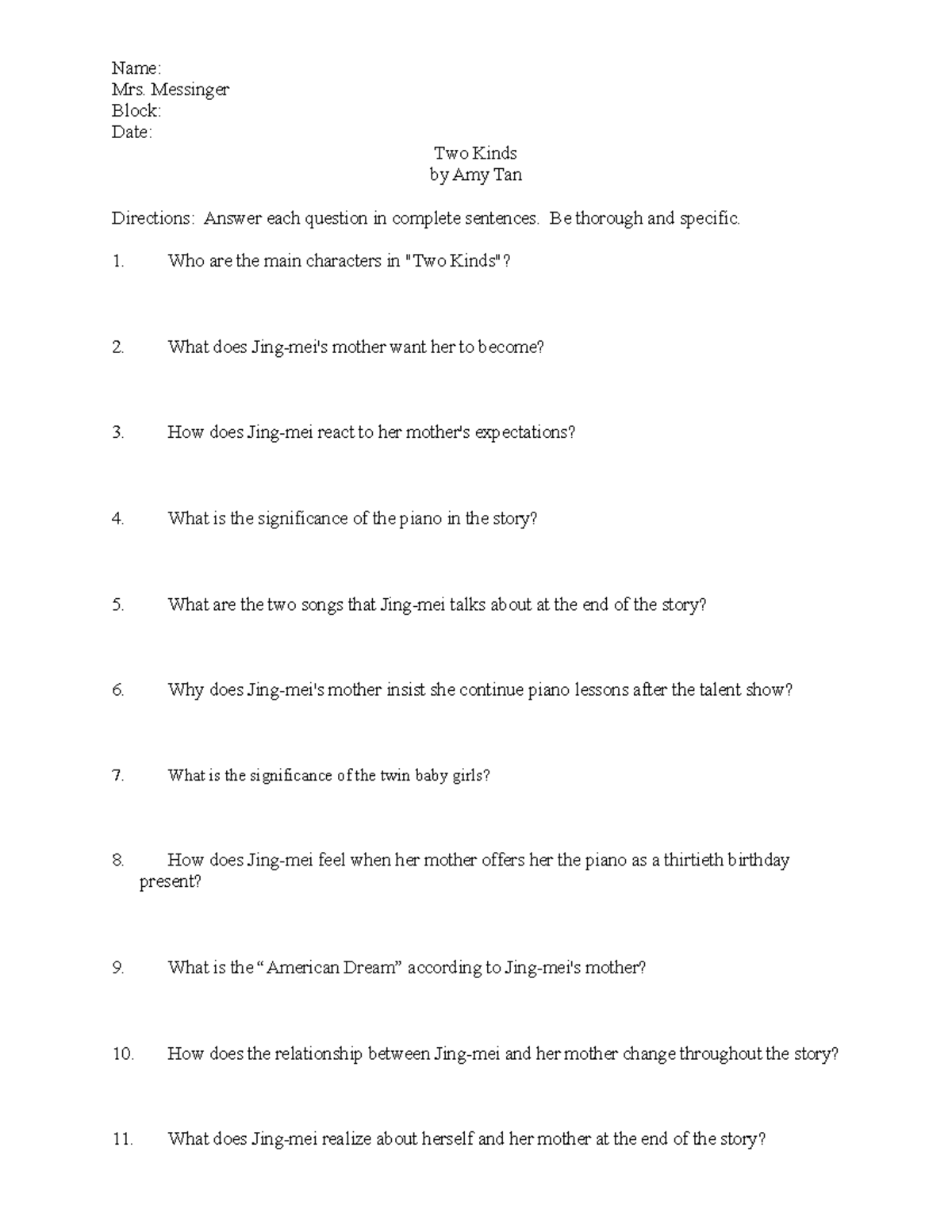 Two Kinds Comprehension Questions - Name: Mrs. Messinger Block: Date ...