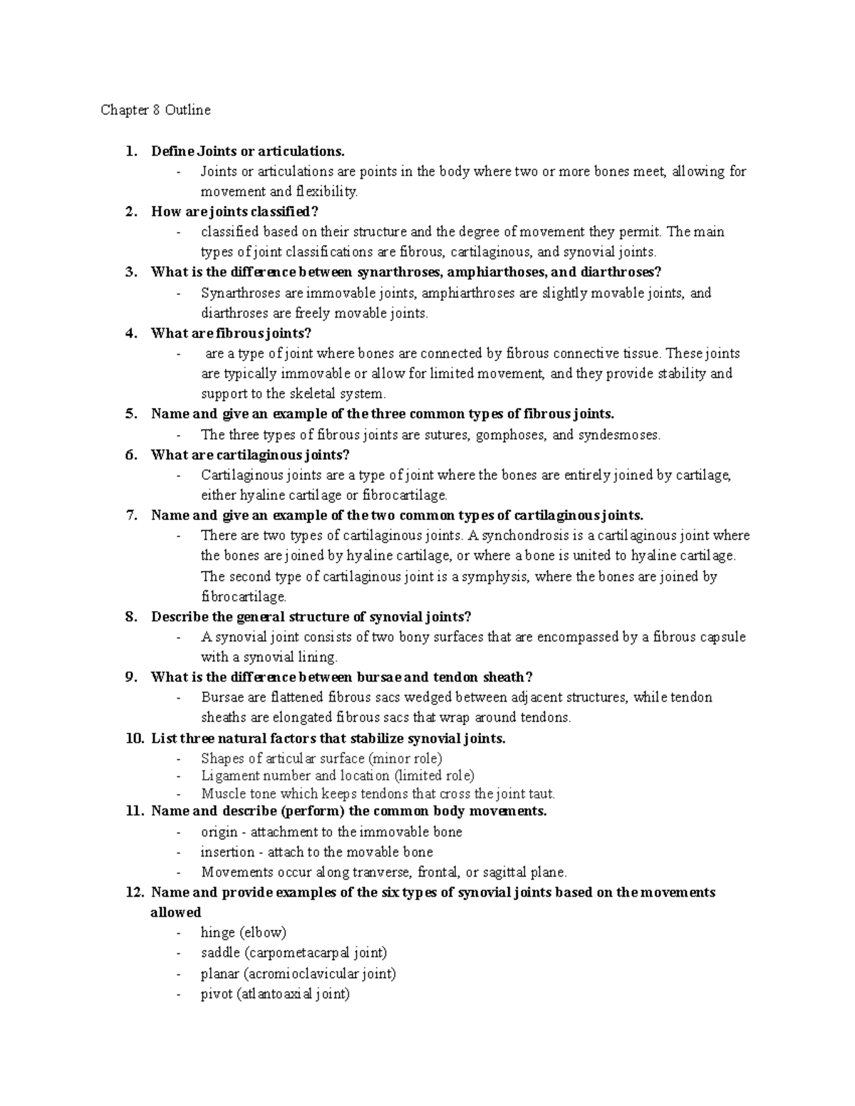 Chapter 8 Outline - Chapter 8 Outline 1. Define Joints or articulations. - Joints or ...