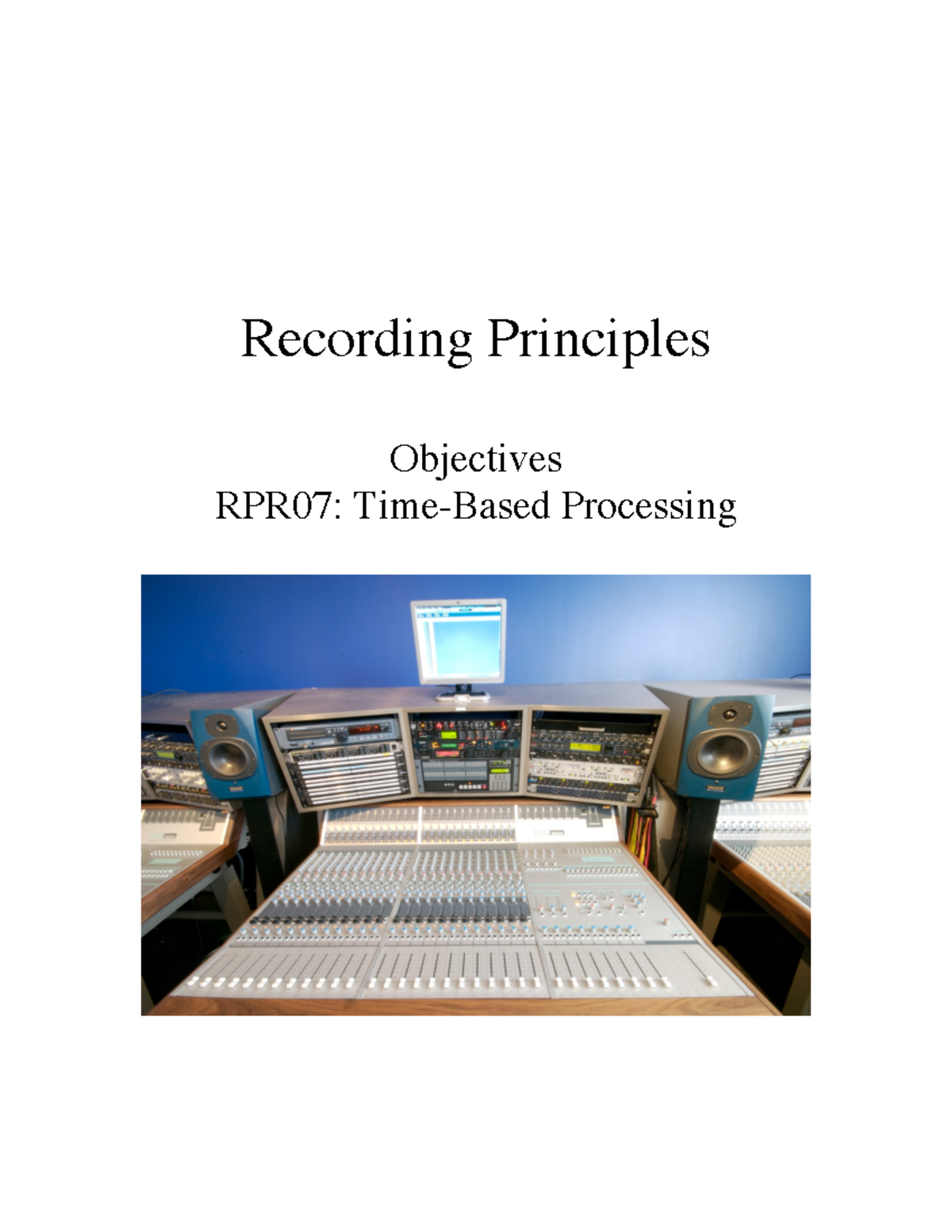 RPR07 Lab - Guide for navigating analogue time-based processing ...