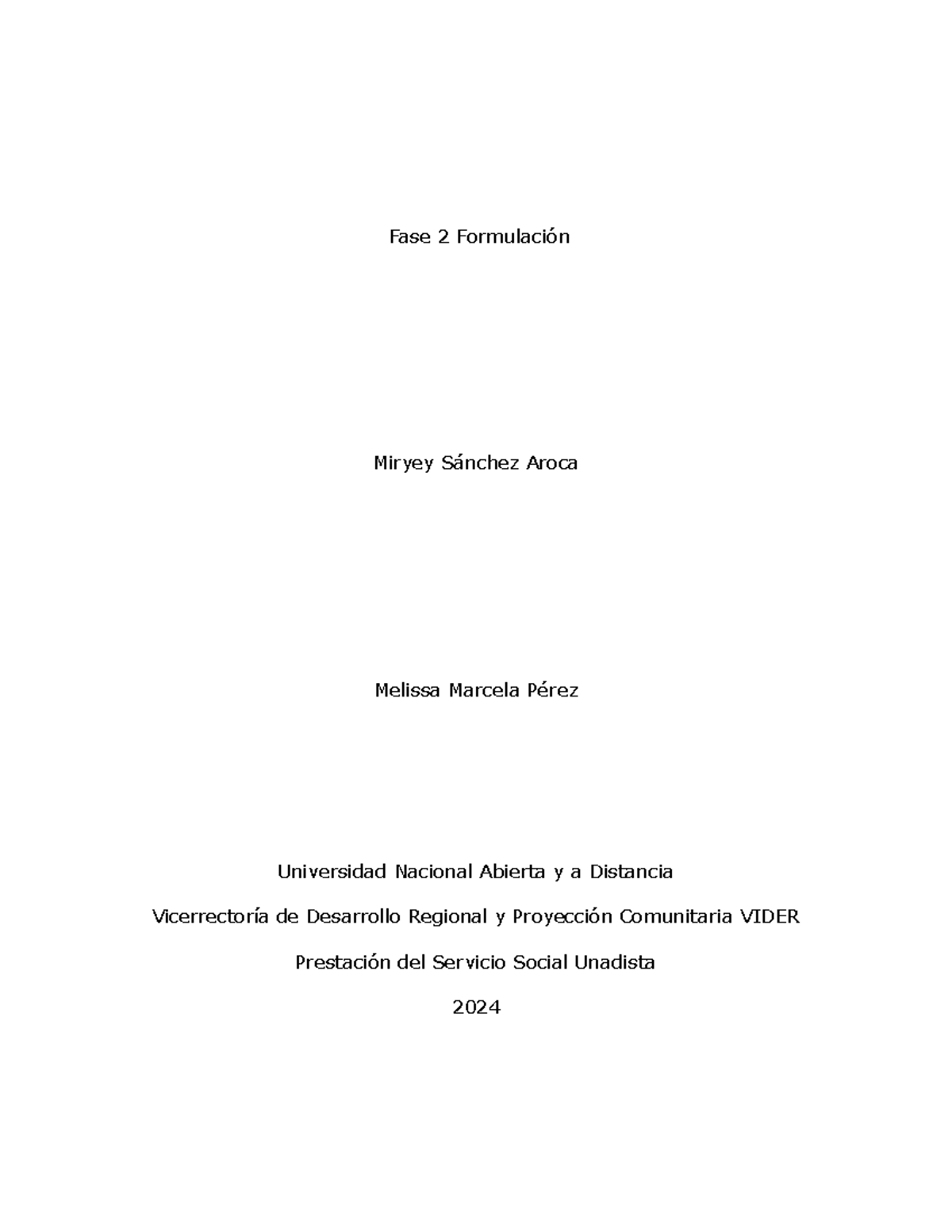 Fase 2 Miryey Sanchez - Fase 2 Formulación Miryey Sánchez Aroca Melissa ...