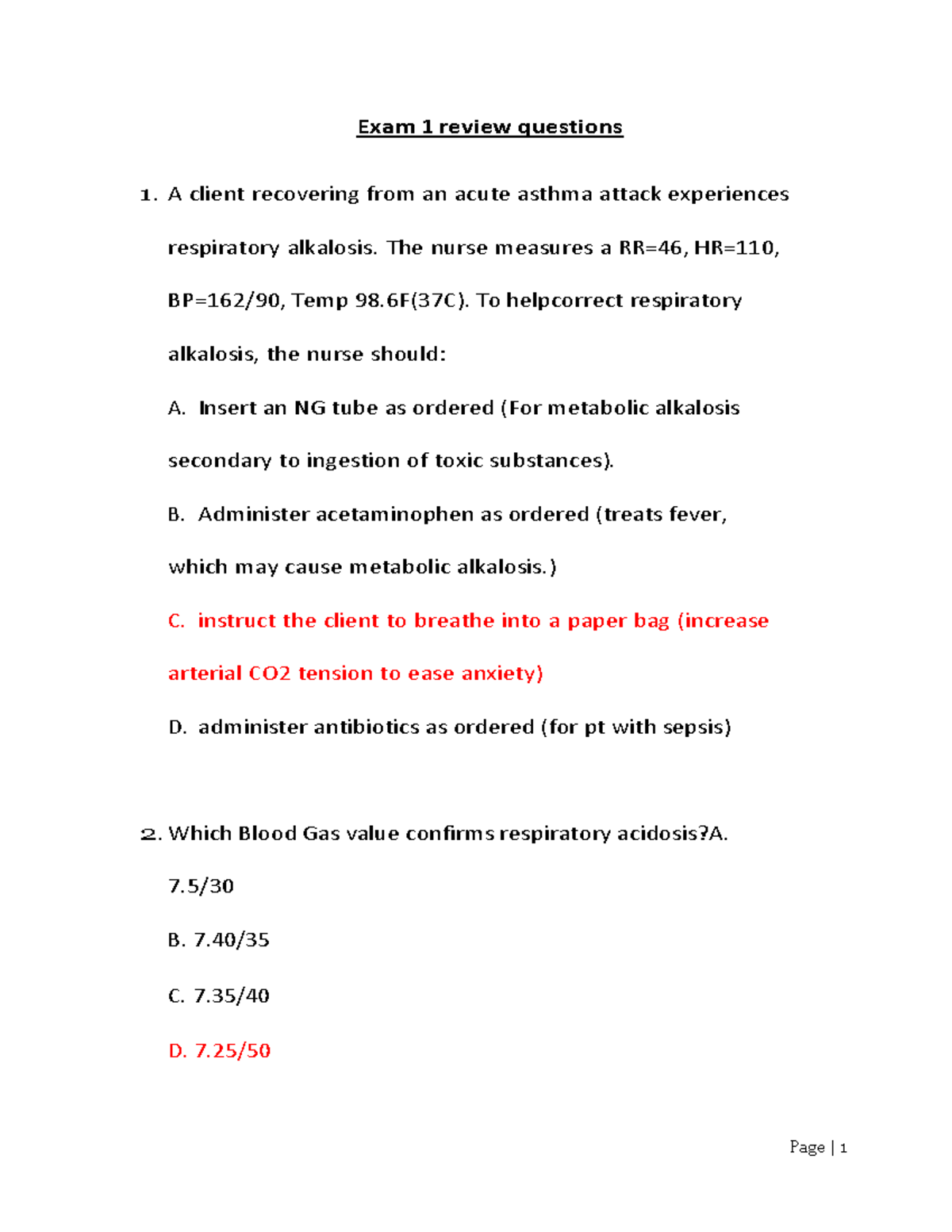 Exam 1 review questions - Exam 1 review questions A client recovering ...