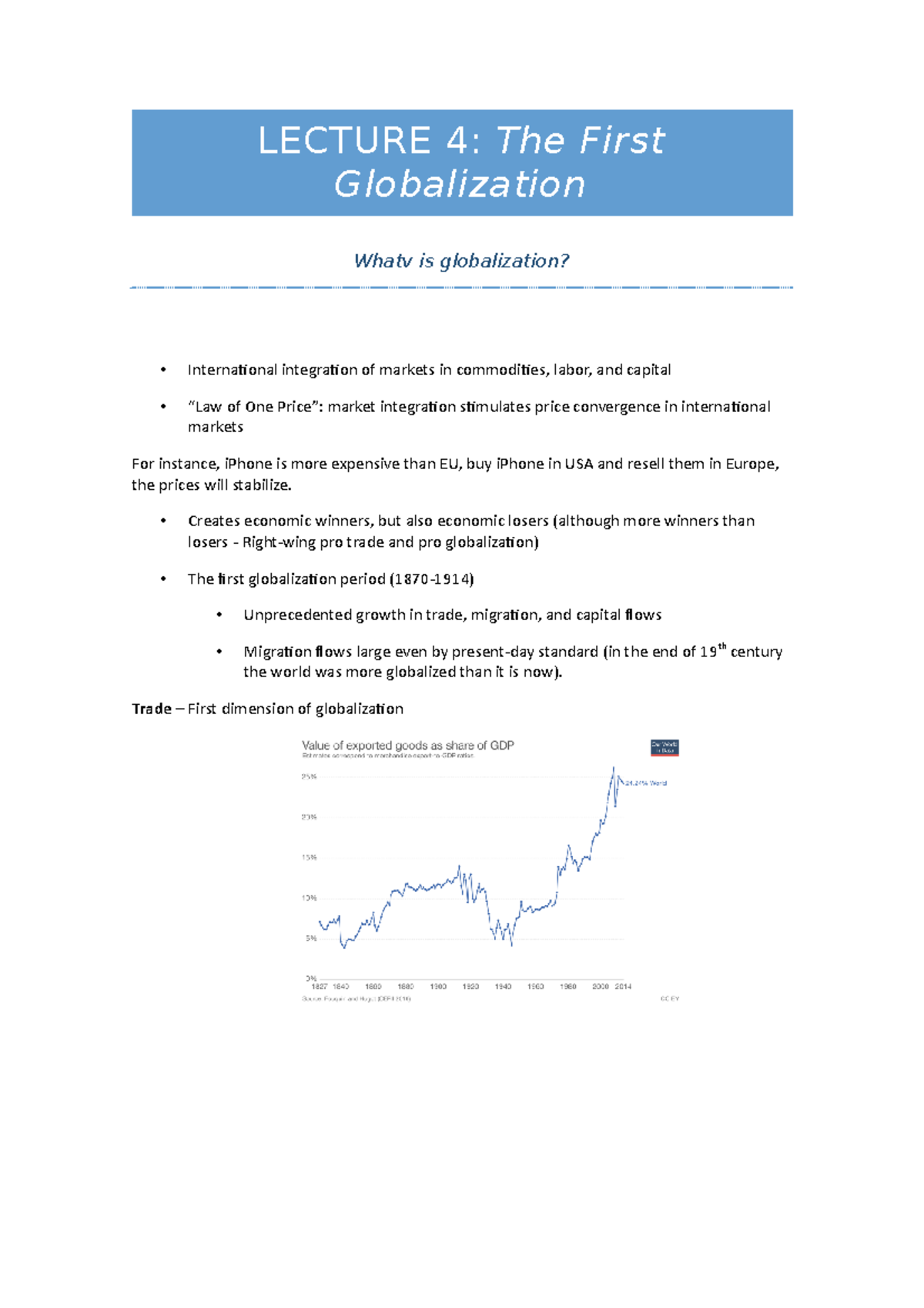 Lecture 4 - LECTURE 4: The First Globalization Whatv is globalization ...
