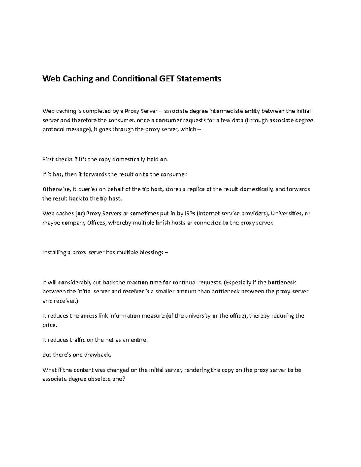 Web Caching and Conditional GET Statement - once a consumer requests for a few data (through ...