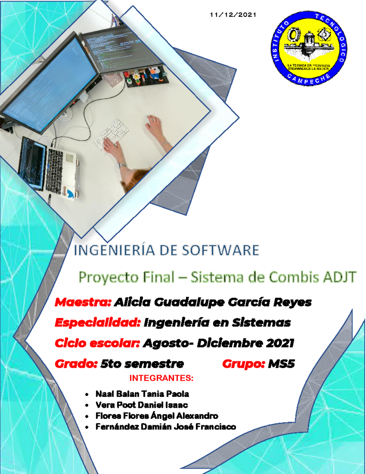 Proyecto Final- Sistema de Combis ADJT - 11/12/ Maestra: Alicia ...