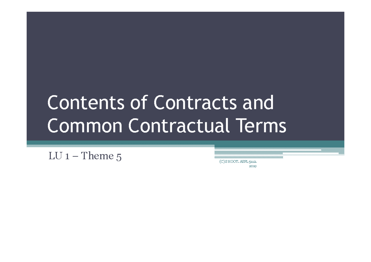 LU1 Theme 5 Contents of Contracts and Common Contractual Terms ...