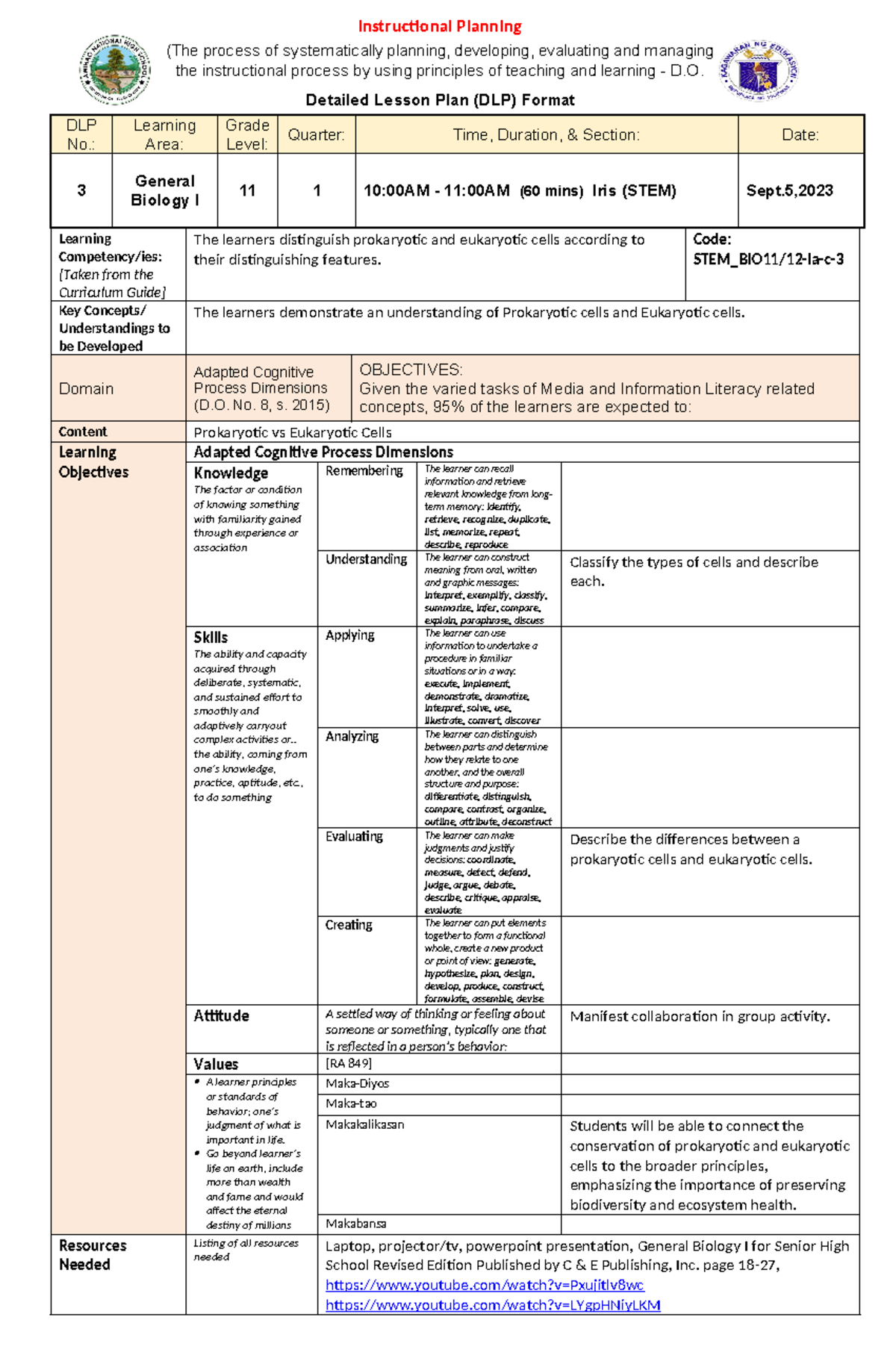GEN-BIO-1-11 DLP-Q1-Week-2-Day-3 - DLP No.: Learning Area: Grade Level: Quarter: Time, Duration ...