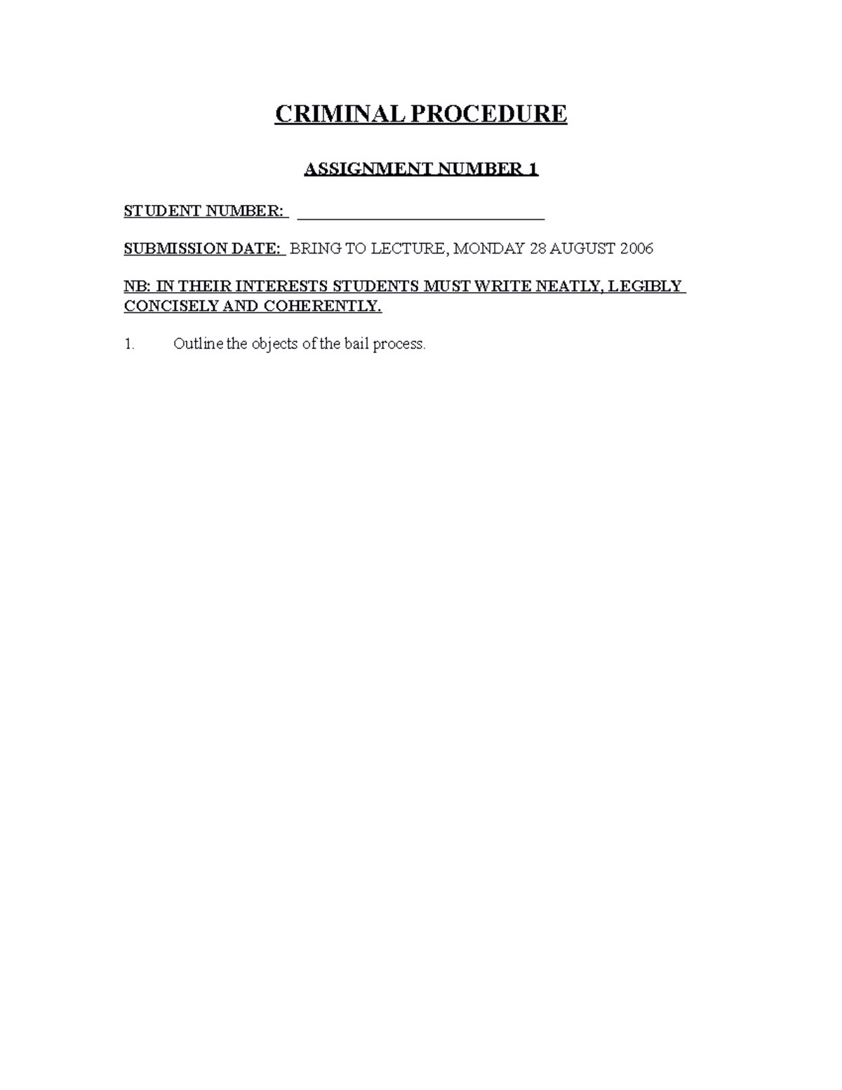 Crim Proc - student copy - CRIMINAL PROCEDURE ASSIGNMENT NUMBER 1 ...
