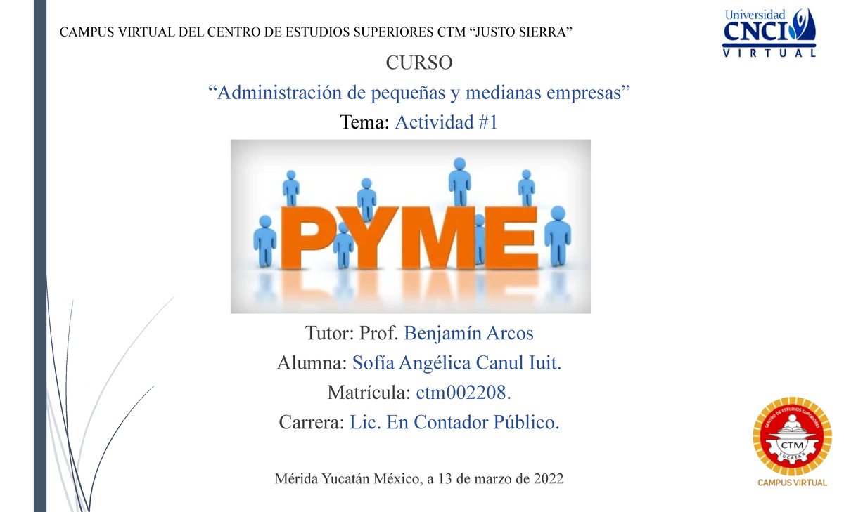 Actividad 1 - oiyf - CAMPUS VIRTUAL DEL CENTRO DE ESTUDIOS SUPERIORES ...