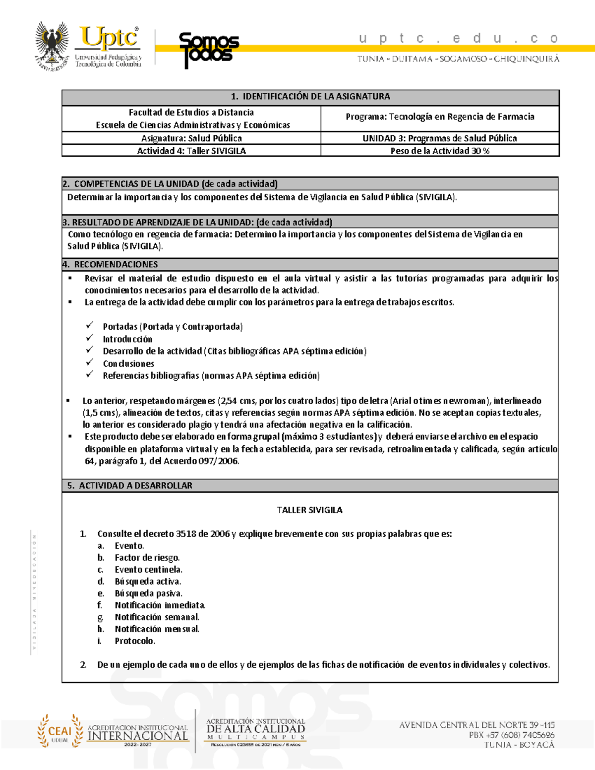 Actividad # 4 Salud Pública I-2024 - 1. IDENTIFICACIÓN DE LA ASIGNATURA Facultad de Estudios a ...