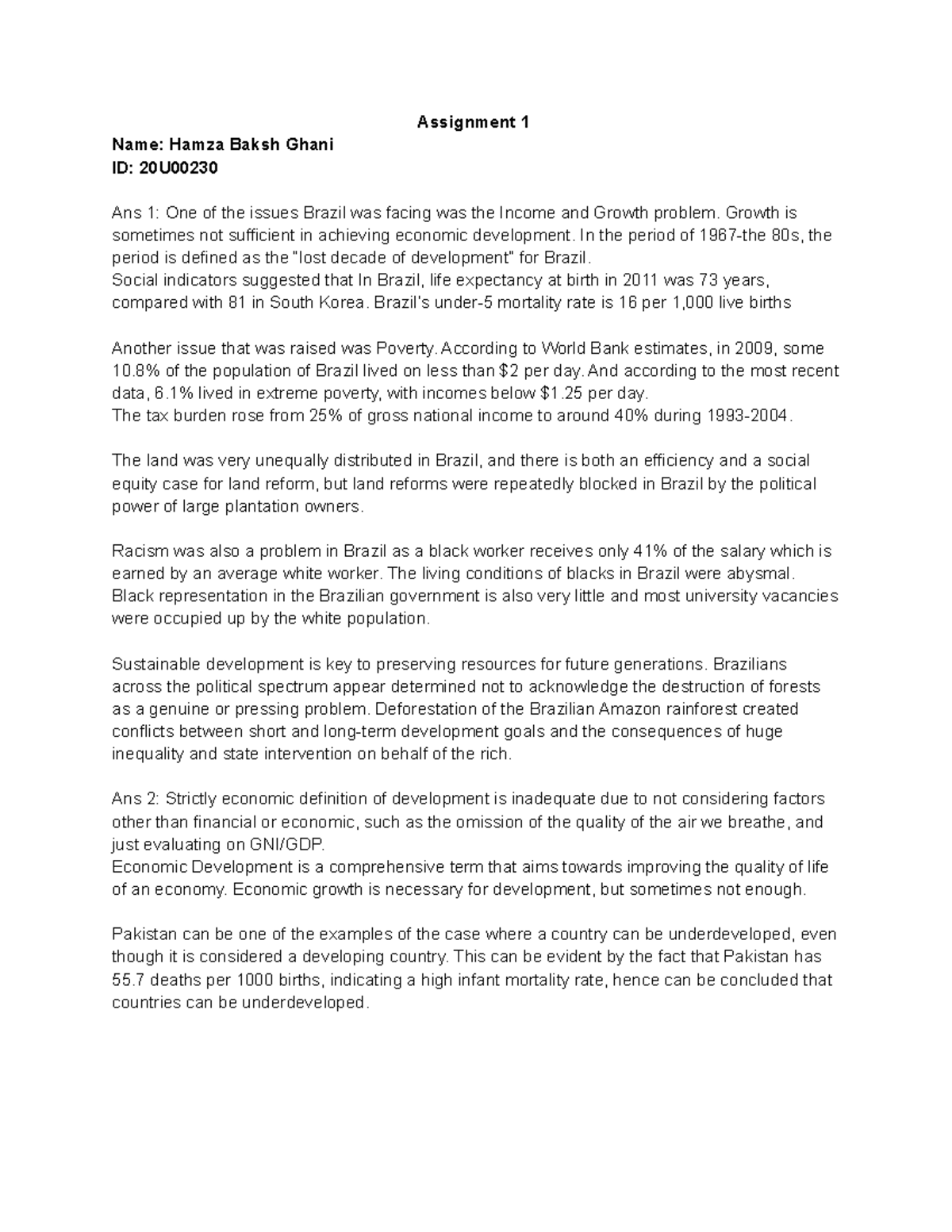 Assignment 1. Hamza Baksh Ghani 20U00230 - Assignment 1 Name: Hamza Baksh Ghani ID: 20U Ans 1 ...