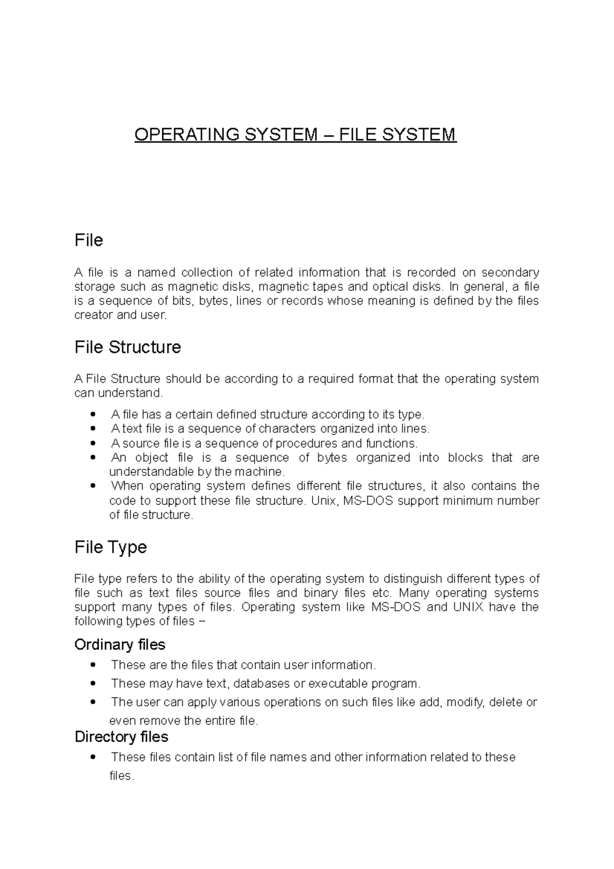 Operating System File System Operating System File System File A File Is A Named Collection
