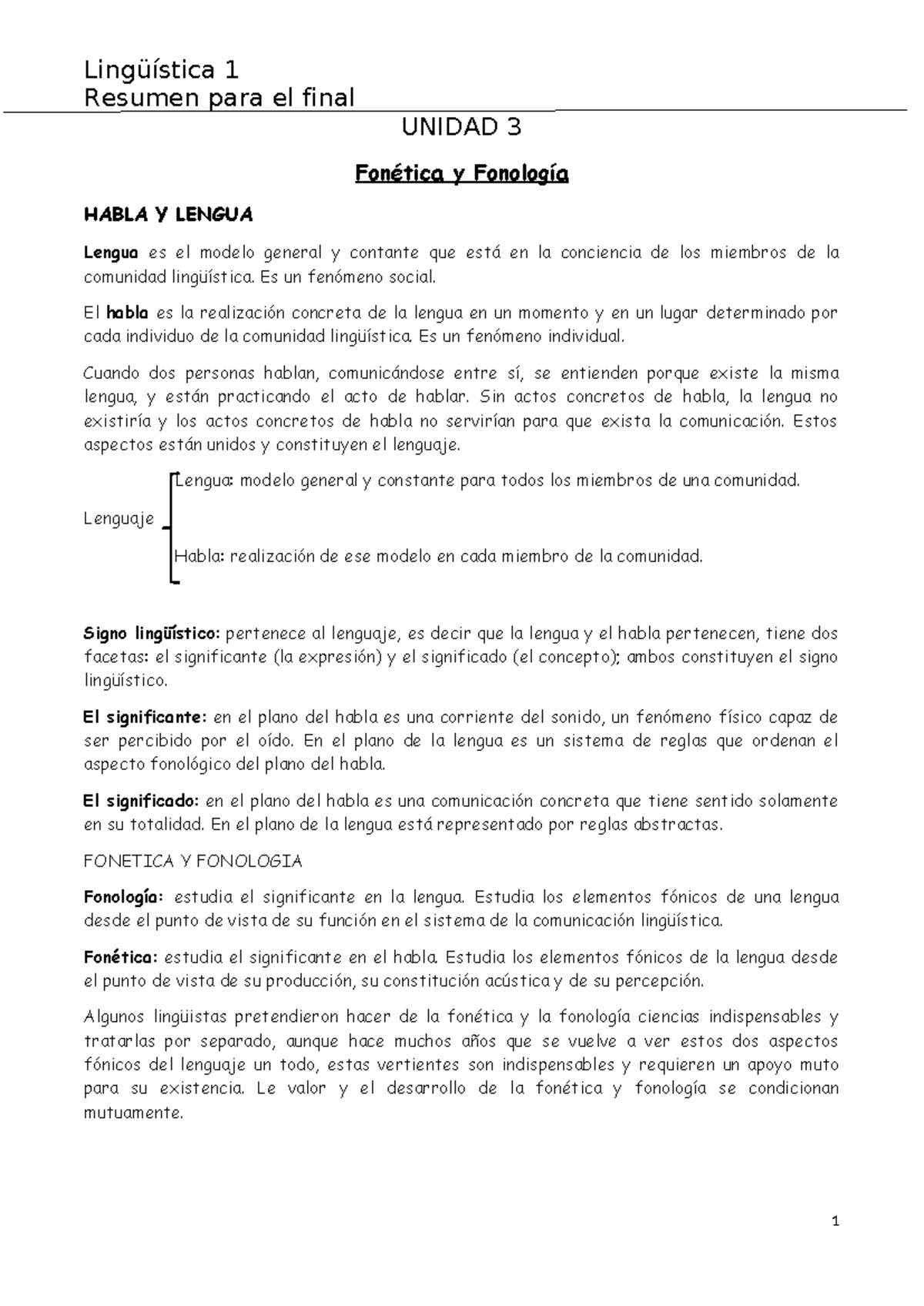 Unidad 3 resumen final - Resumen para el final UNIDAD 3 Fonética y ...