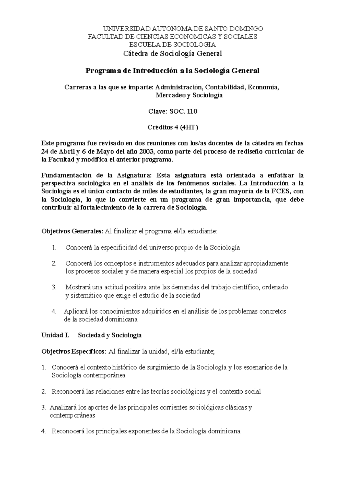 SOC-110 - Nnjnj - UNIVERSIDAD AUTONOMA DE SANTO DOMINGO FACULTAD DE ...