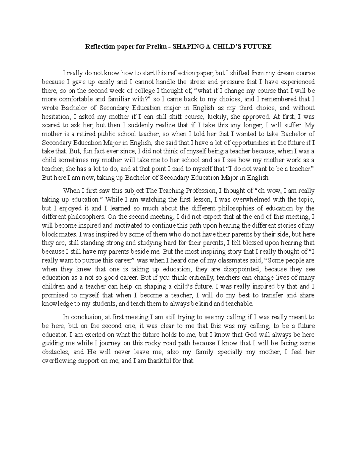 Reflection paper for Prelim - Shaping A Child’S Future - Reflection ...