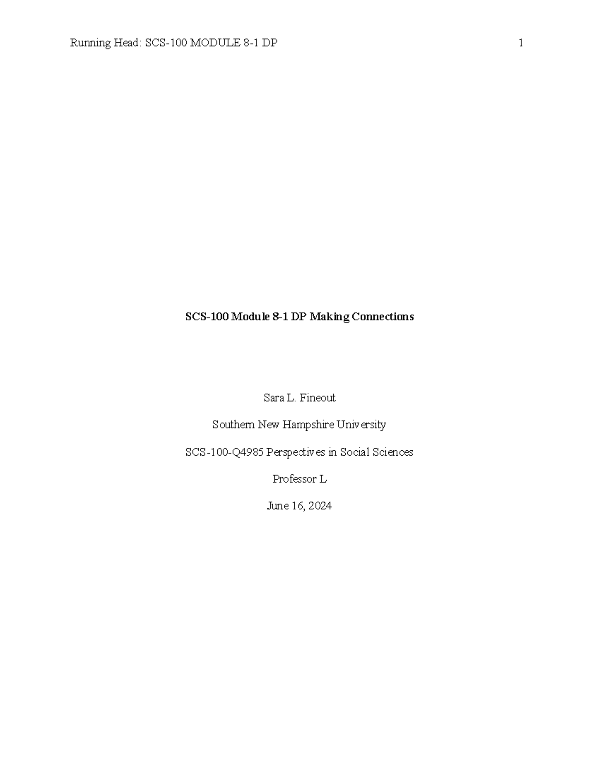 SCS-100 Module 8-1 DP - SCS 100 - Fineout Southern New Hampshire ...