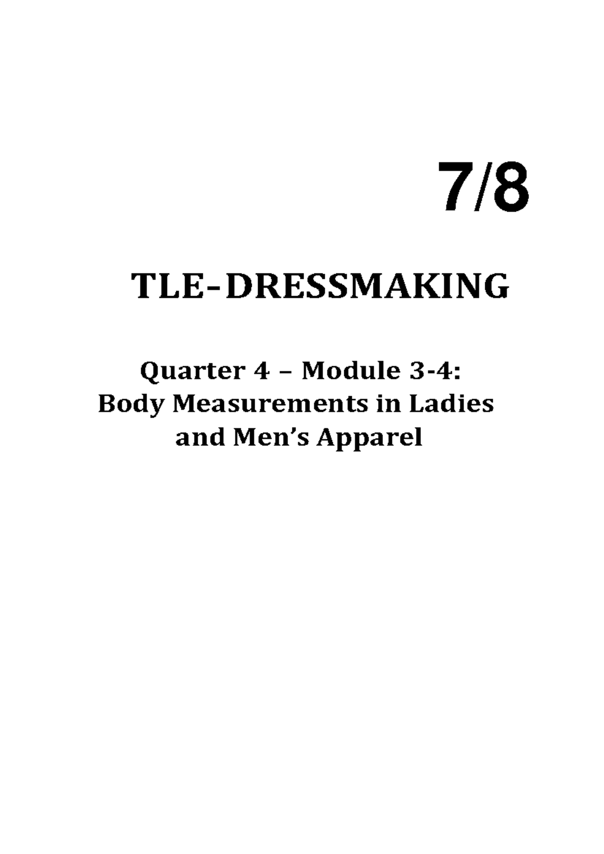 Dressmaking module 3 4 1 - 7/ 7/ TLE - DRESSMAKING Quarter 4 – Module 3 ...