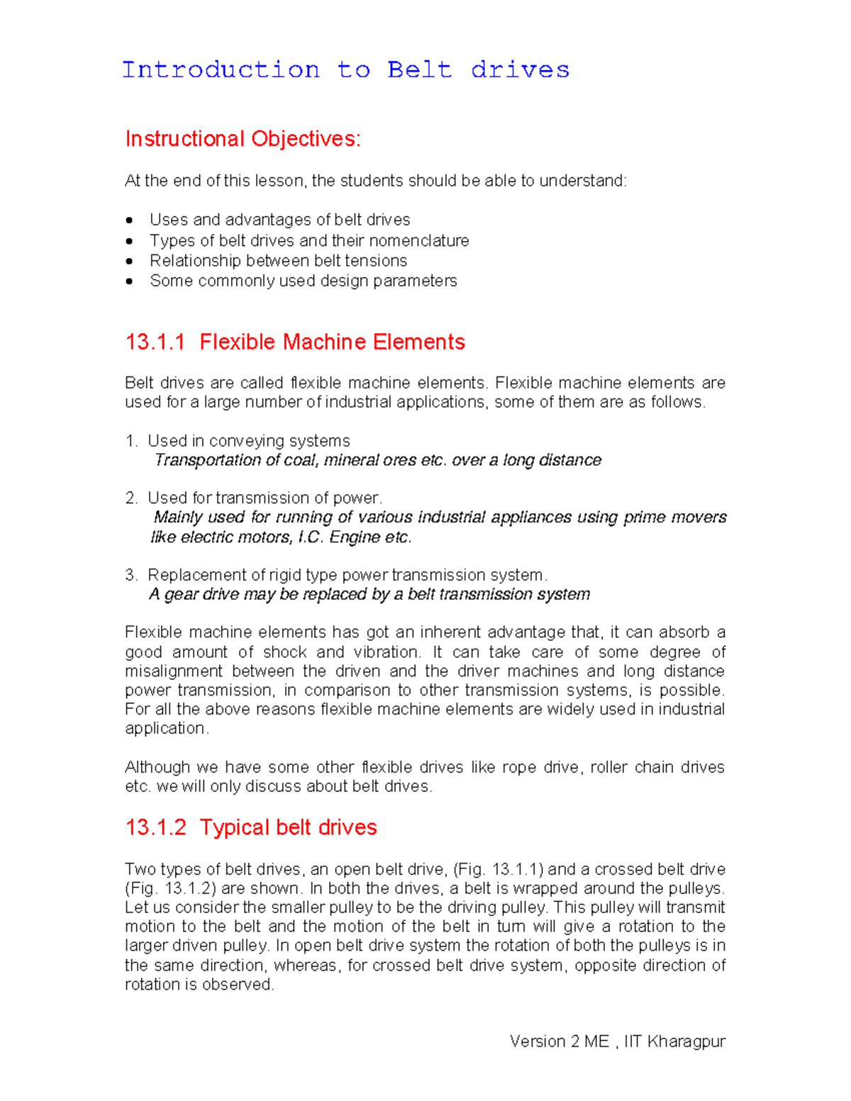 Introduction to Belt - Instructional Objectives: At the end of this lesson, the students should ...