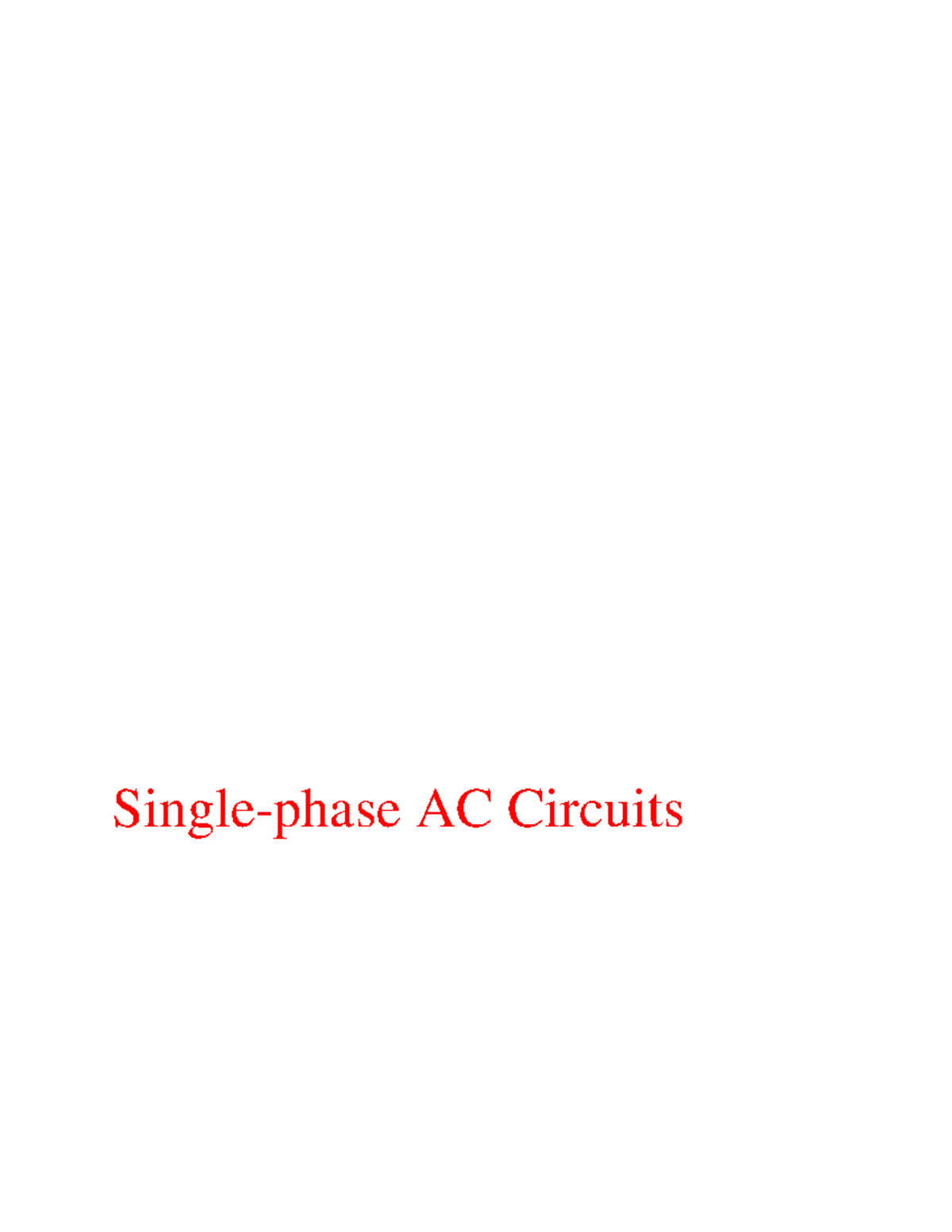 Single-phase AC Circuits - Single-phase AC Circuits Generation of ...