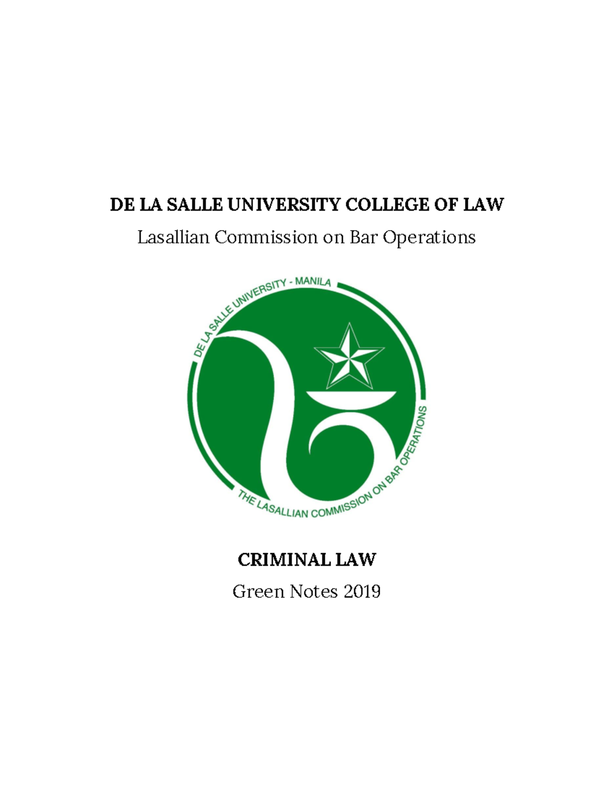 Criminal Law DLSU 2019 - DE LA SALLE UNIVERSITY COLLEGE OF LAW ...
