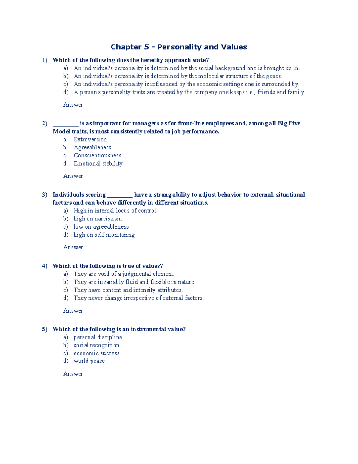 Chapter 5 Multiple Choice - Chapter 5 - Personality and Values 1) Which ...