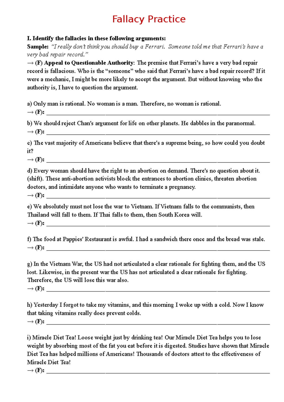 Fallacy Practice - Identify the fallacies in these following arguments ...