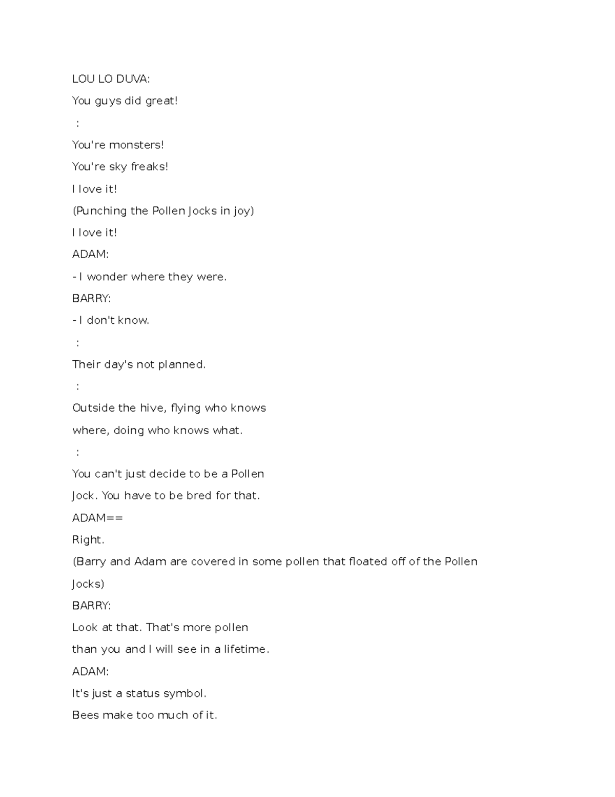 B Movie 2 - script - LOU LO DUVA: You guys did great! : You're monsters ...