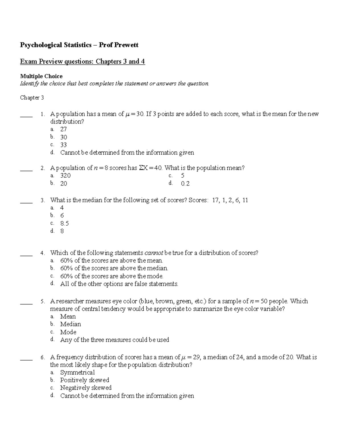 Ch. 3 and 4 example questions(2) - Psychological Statistics – Prof ...
