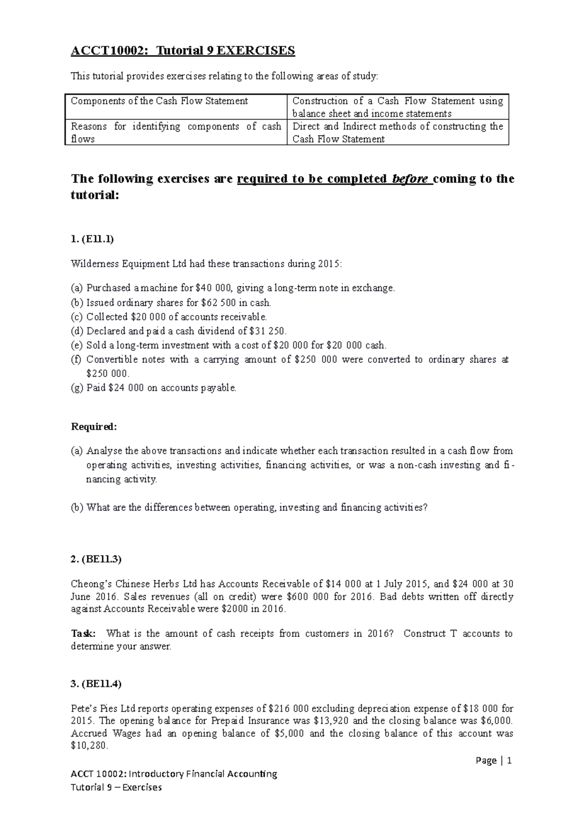 ACCT10002 Tutorial 9 Exercises - ACCT10002: Tutorial 9 EXERCISES This tutorial provides ...