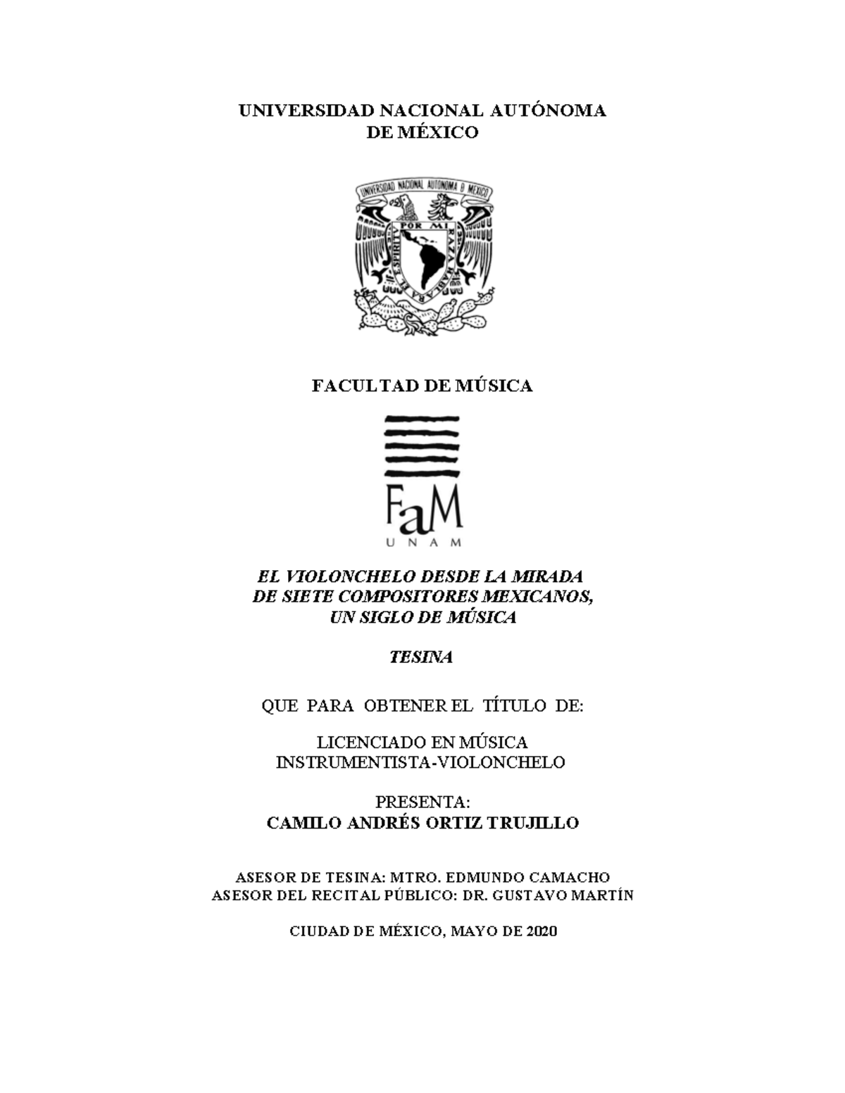 Cello UNAM trabajo - UNIVERSIDAD NACIONAL AUTÓNOMA DE MÉXICO FACULTAD ...