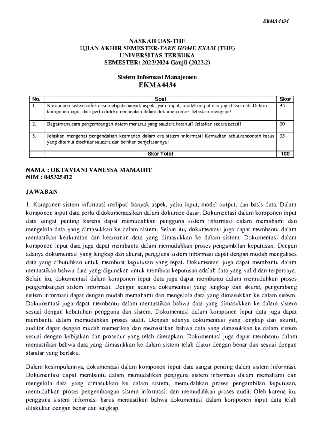 Naskah EKMA4434 the 1 - EEE - EKMA NASKAH UAS-THE UJIAN AKHIR SEMESTER-TAKE HOME EXAM (THE ...