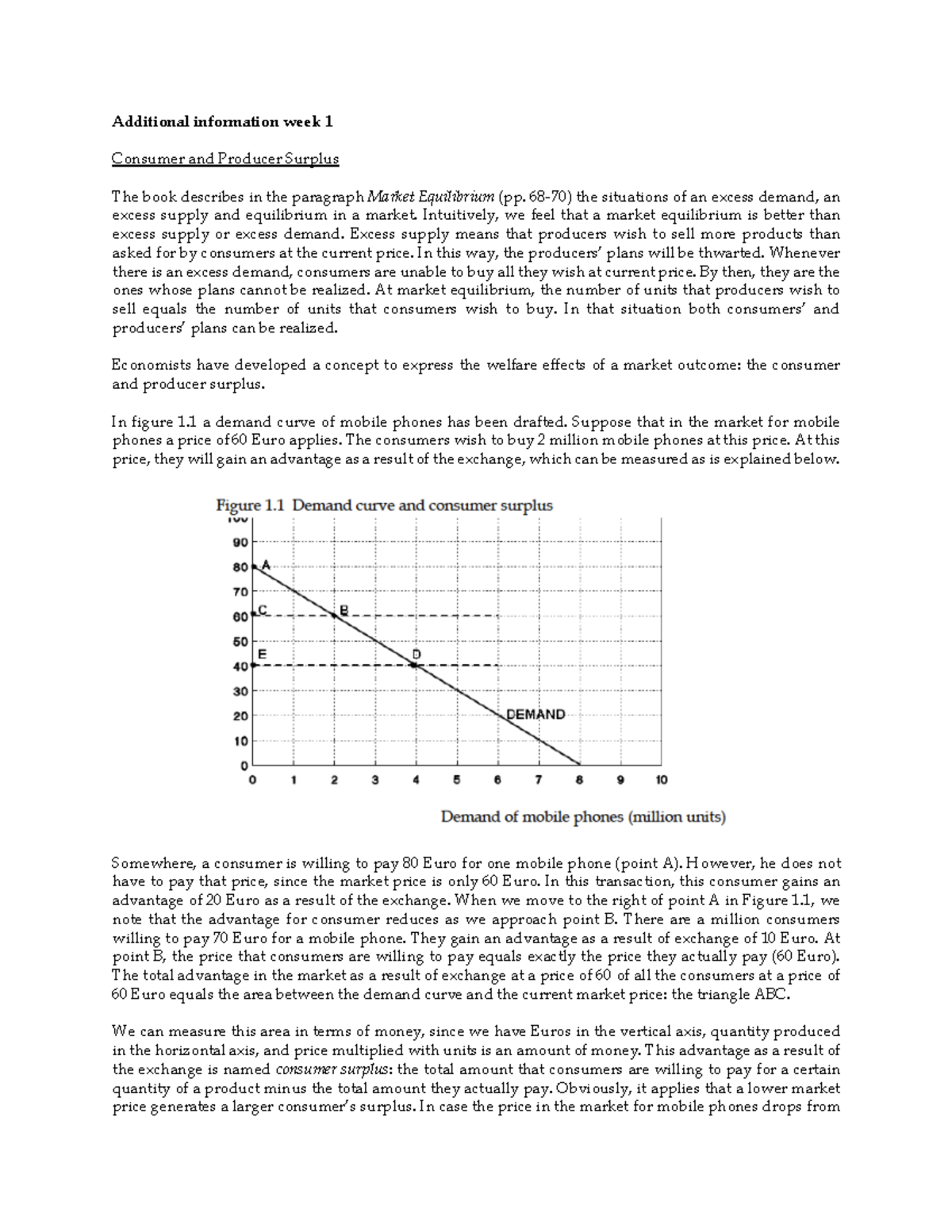 Workbook week 1 - College-aantekeningen 1 - Additional information week 1 Consumer and Producer ...