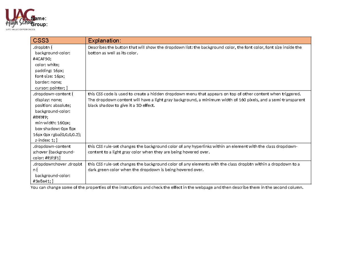 Dropdown Menu - Name: Group: CSS3 Explanation: .dropbtn { background ...
