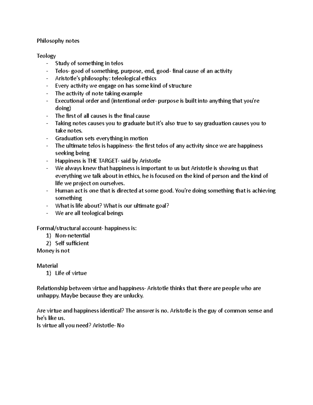 Notes 2 - Philosophy notes Teology - Study of something in telos ...