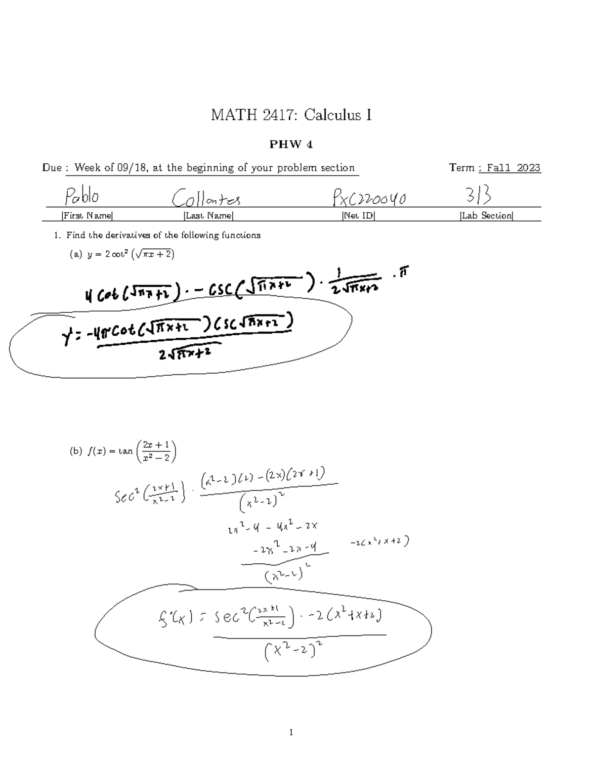 PHW 4 - Solutions - MATH 2417: Calculus I PHW 4 Due : Week of 09/18, at ...