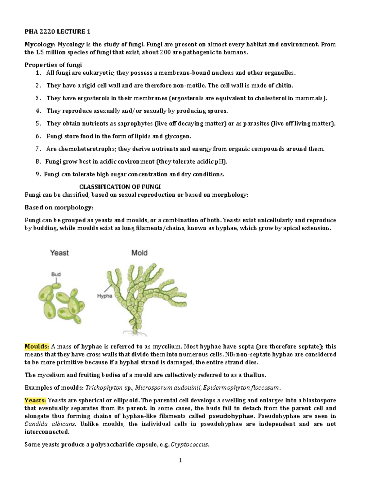 PHA 2221 Lecture 1 Mycology - PHA 2220 LECTURE 1 Mycology: Mycology is ...