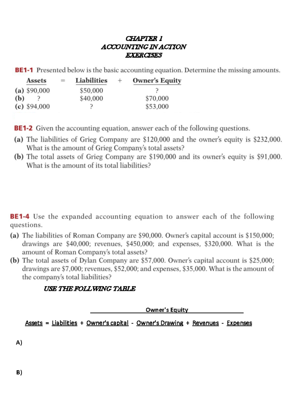 Chapter 1 - Acounting Finance - ACCOUNTING IN ACTION EXERCISES USE THE ...