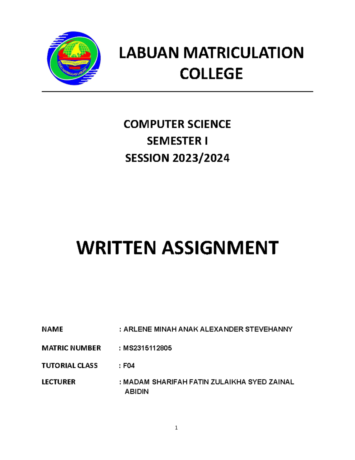 Written Assignment Science Computer SC015 - COMPUTER SCIENCE SEMESTER I SESSION 2023/ WRITTEN ...