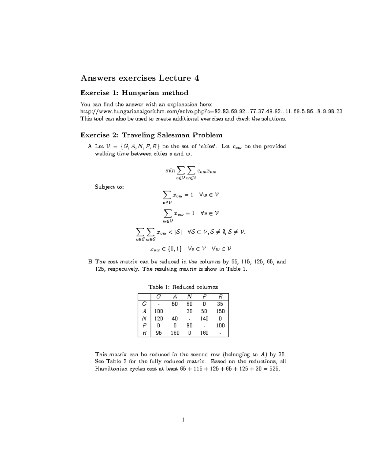 Answers Lecture 4 Assignment Problem and TSP BB - Answers exercises Lecture 4 Exercise 1 ...