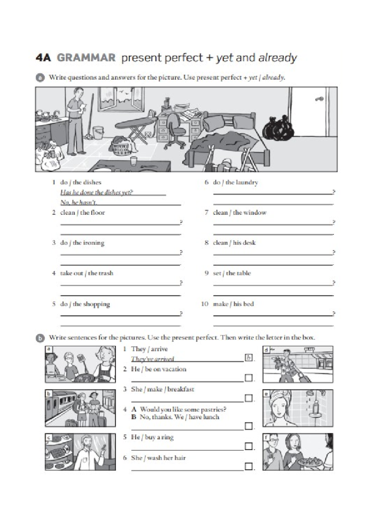 Present perfect yet already - 4A GRAMMAR present perfect yet and ...