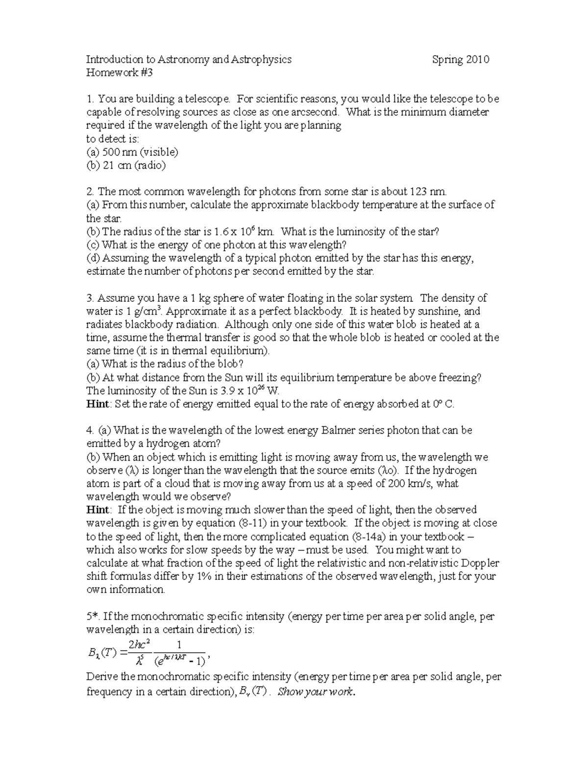 Homework 3 - Introduction to Astronomy and Astrophysics Spring 2010 ...