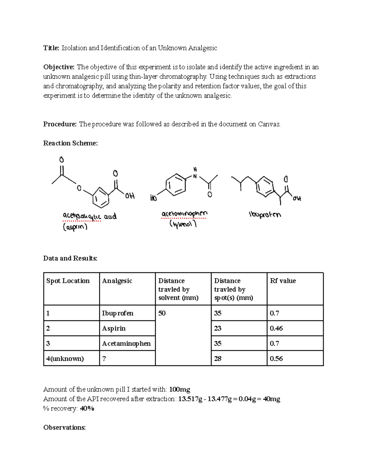 Title Isolation and Identification of an Unknown Analgesic - Using ...