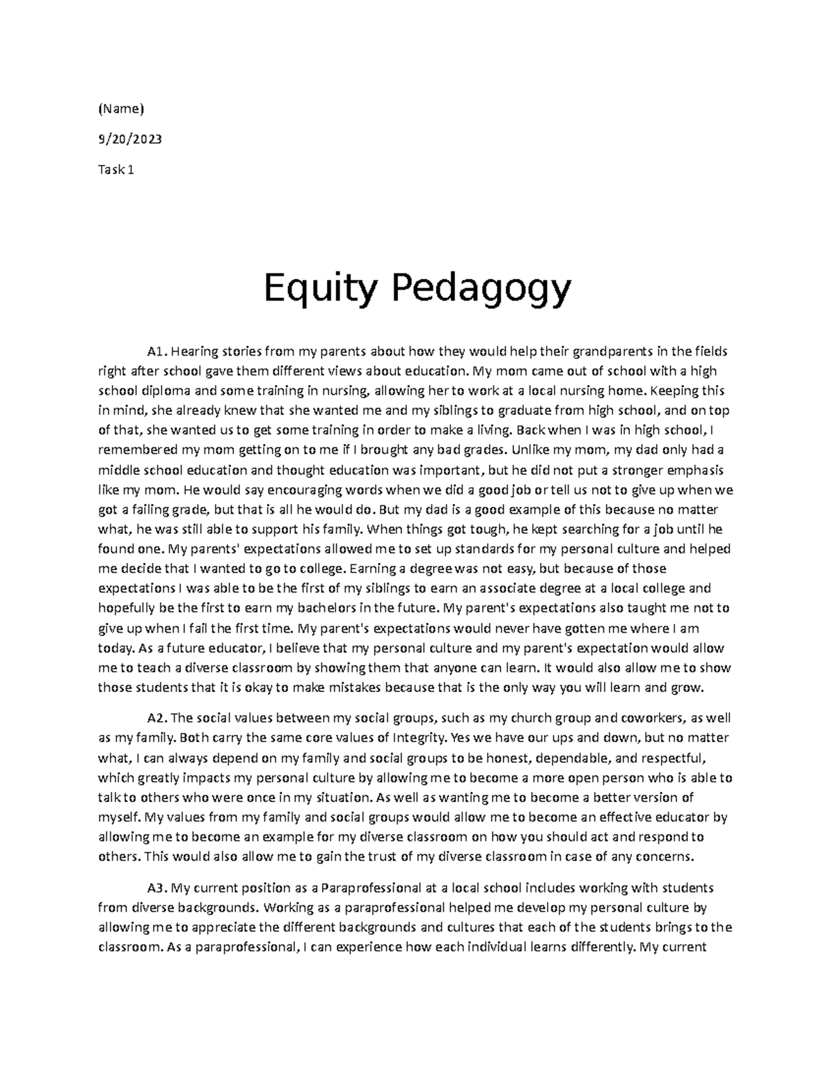 Fund. of diverse learners task 1 - (Name) 9/20/ Task 1 Equity Pedagogy ...