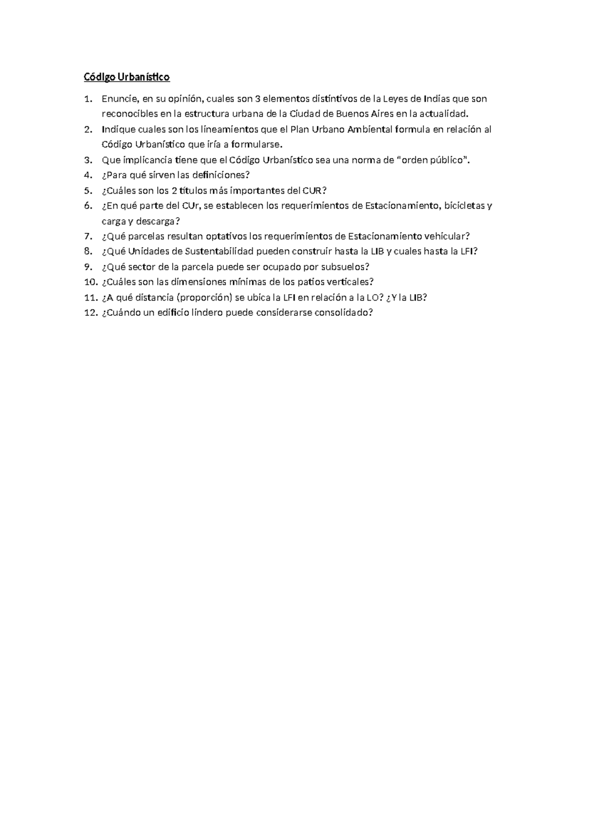 03-Preguntas CUR - Código Urbanístico Enuncie, en su opinión, cuales ...