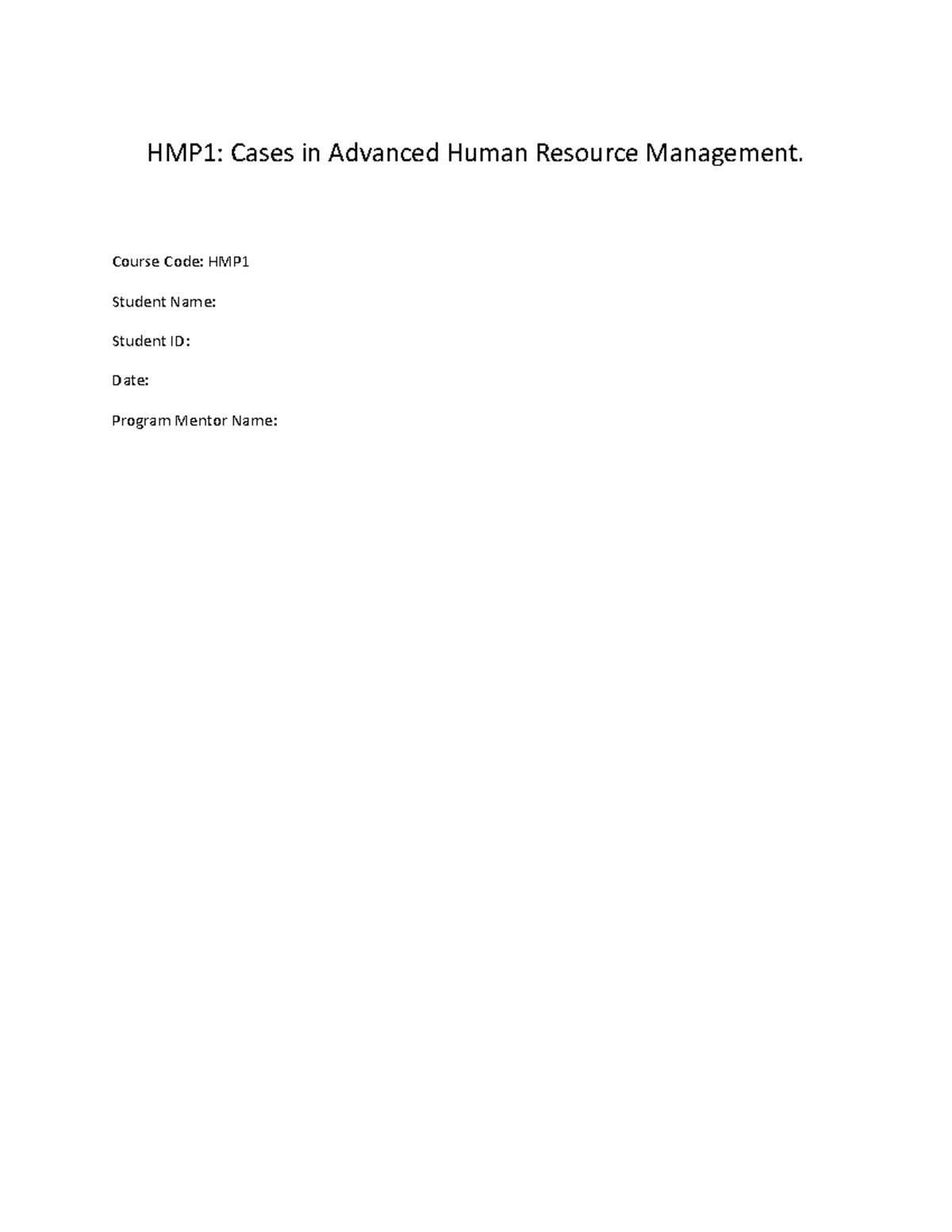 HMP1 Task Template - Passed 1st attempt - HMP1: Cases in Advanced Human ...
