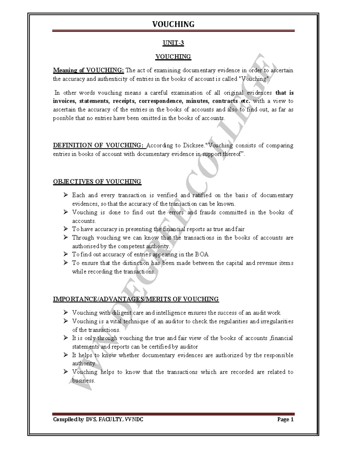 Unit-3-Vouching - Auditing Principles and Practices II - UNIT- VOUCHING Meaning of VOUCHING: The ...