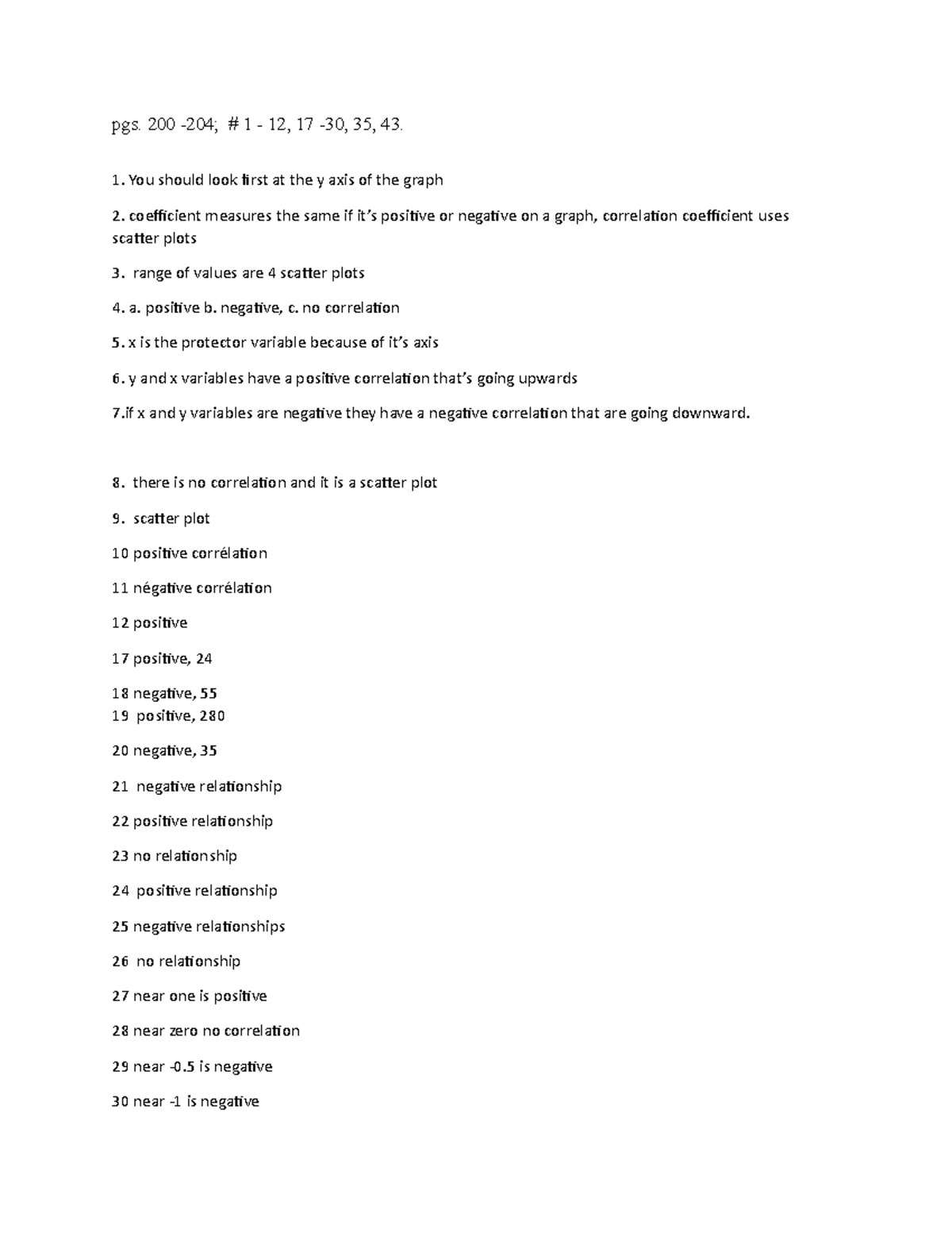 Pgs 200 - hw assignment - pgs. 200 -204; # 1 - 12, 17 -30, 35, 43. You ...