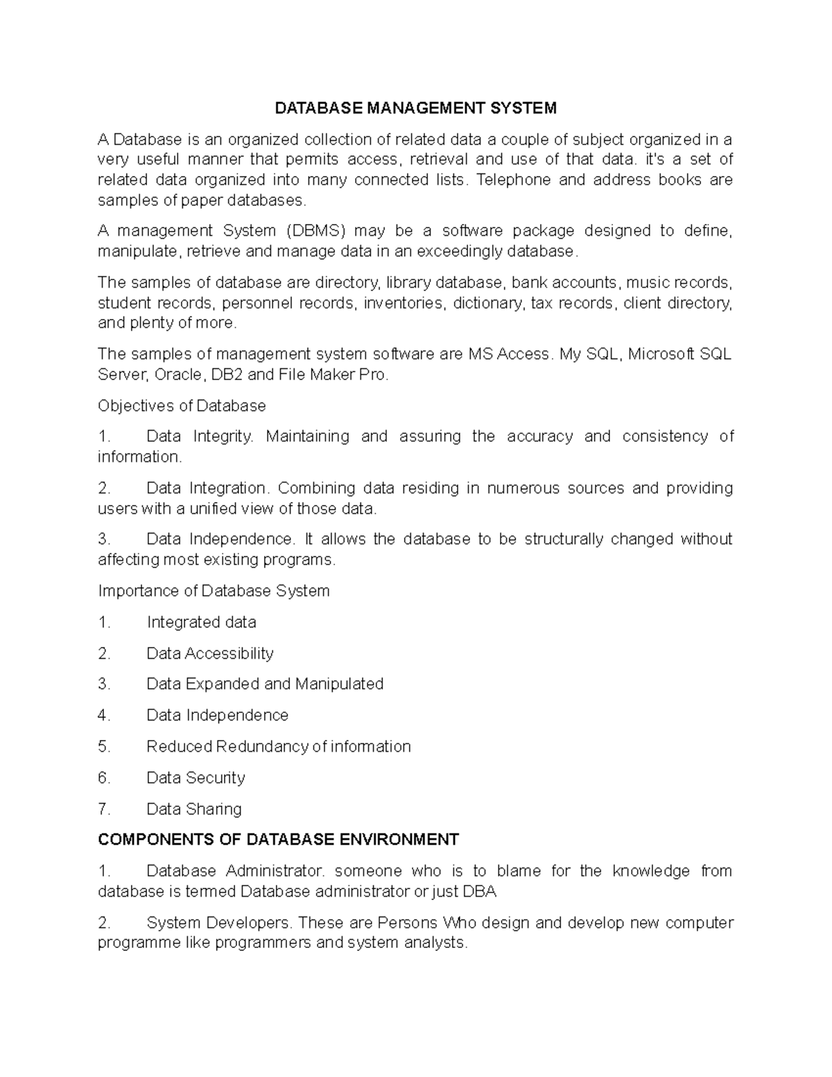 Database Management System - DATABASE MANAGEMENT SYSTEM A Database is ...