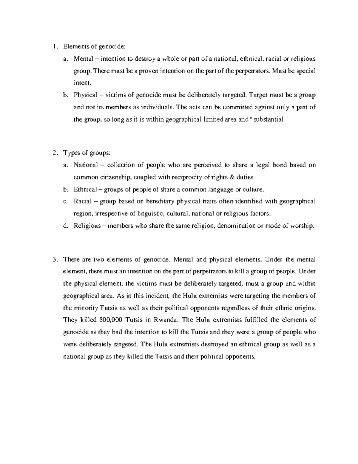 Genocide - Notes - Elements of genocide: a. Mental – intention to ...