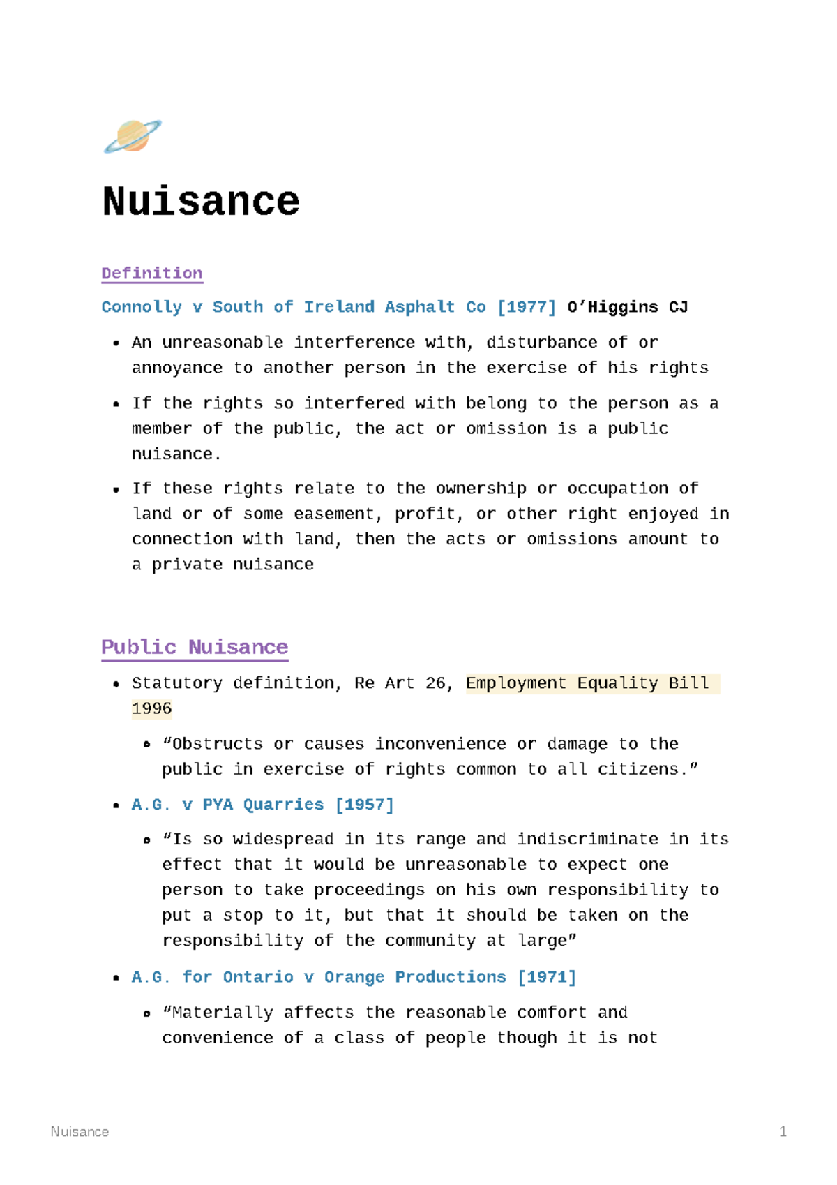 Nuisance - Not comprehensive, summary of key points from my perspective ...
