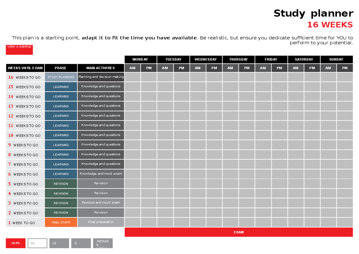 Study plan template 22 - RETAKE 6 WEEKS HOME 16 WEEKS 12 WEEKS 8 WEEKS ...